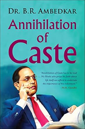 Annihilation of Caste (Authentic Verified) B.R. Ambedkar: Caste System ...