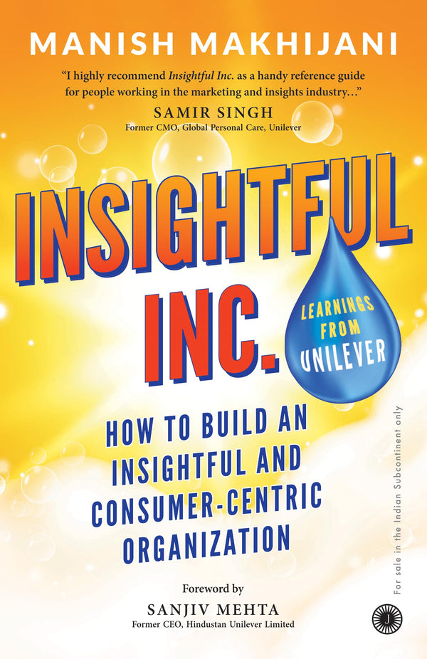Insightful Inc.: How to Build an Insightful and Consumer-Centric Organ – The Book Shop Nepal
